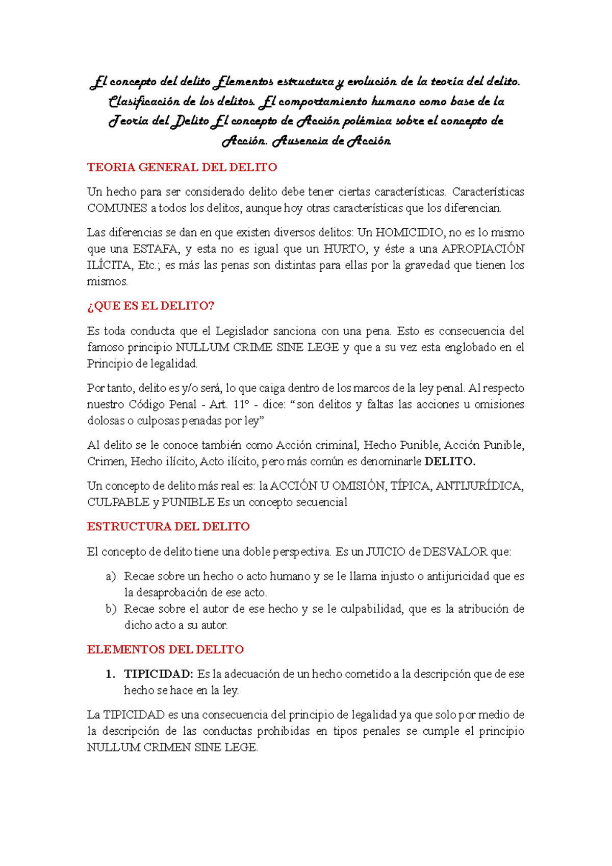 Penal sesion 7 - El concepto del delito Elementos estructura y evolución de la teoría del delito ...