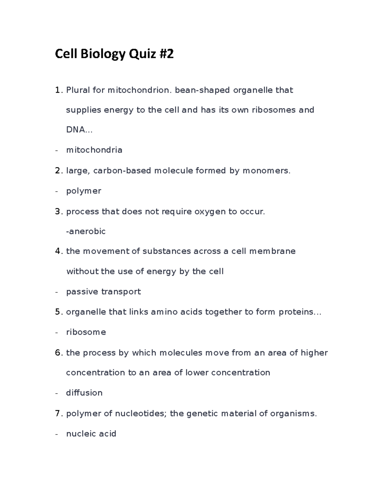 Cell Biology Quiz #2 - Cell Biology Quiz 1 for mitochondrion. bean ...