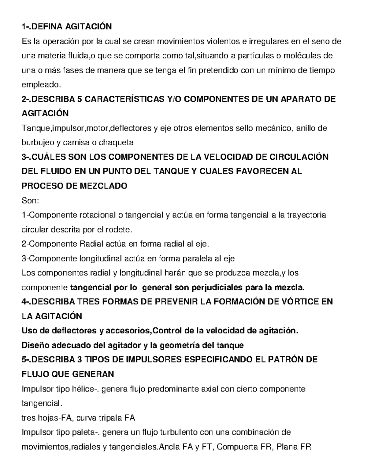 Examen 2. Operaciones 3 - 1 - .DEFINA AGITACIÓN Es la operación por la ...