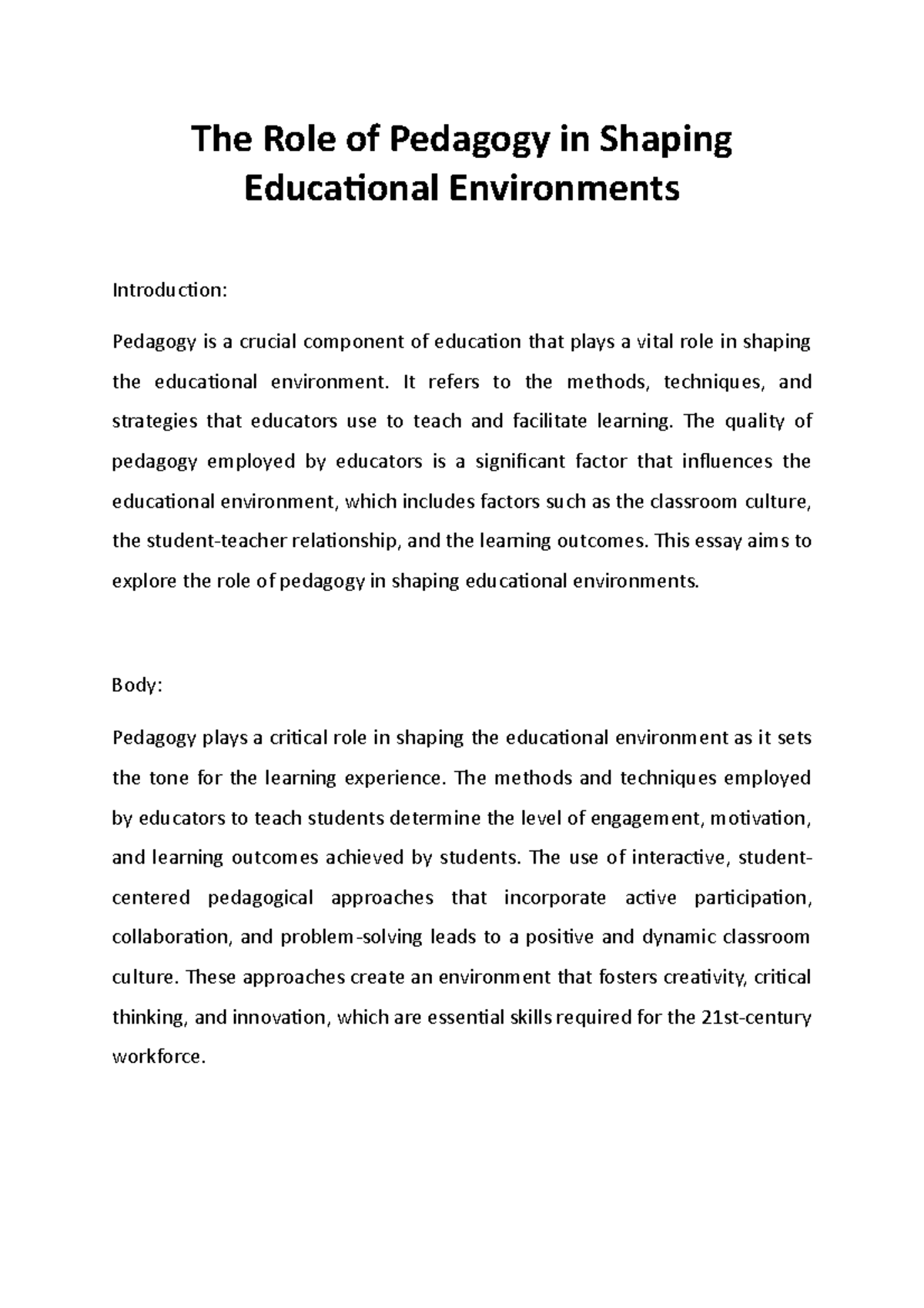 The Role of Pedagogy in Shaping Educational Environments - The Role of ...
