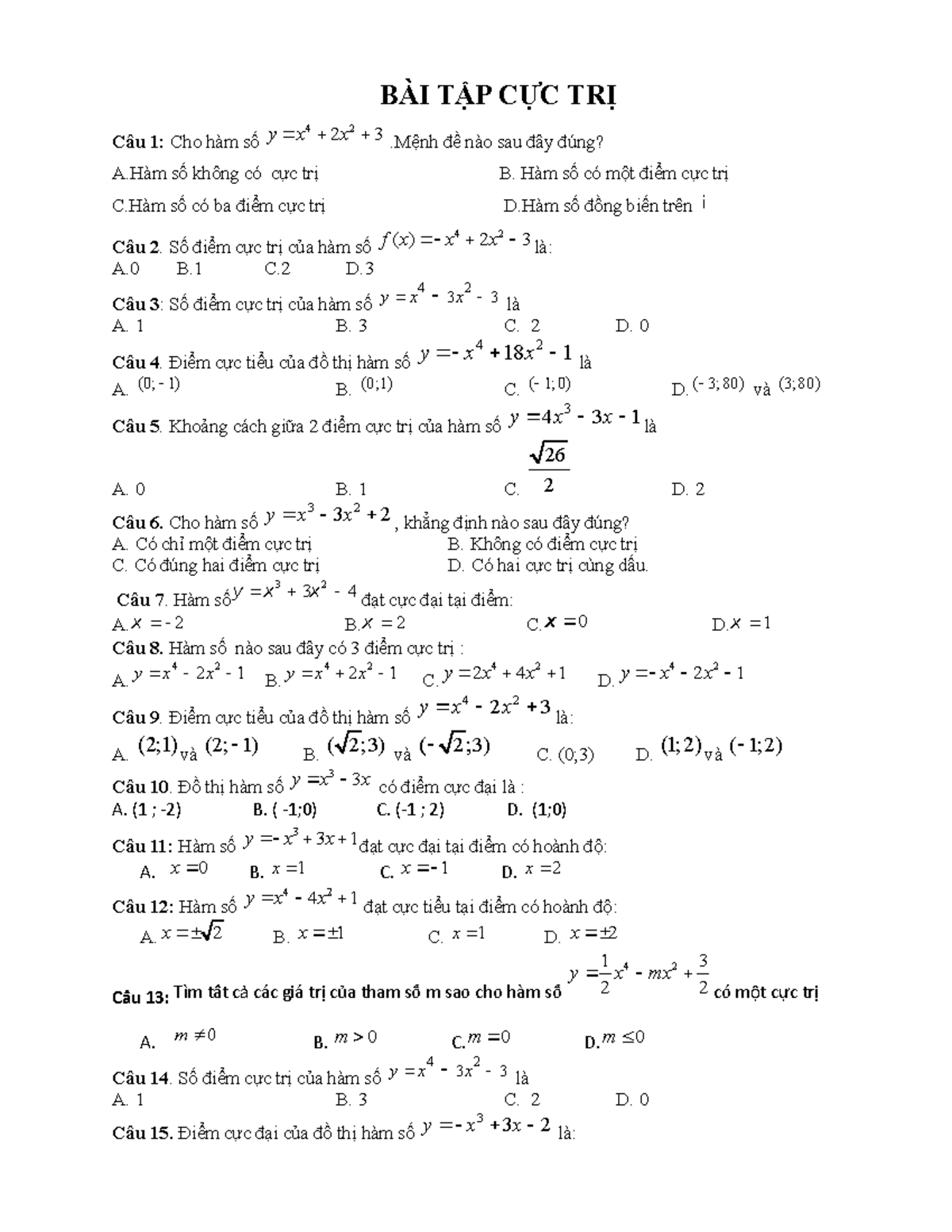 BÀI TẬP CỰC TRỊ - dsddd - BÀI TẬP CỰC TRI Câu 1: Cho hàm số y x 4 2 x 2 ...