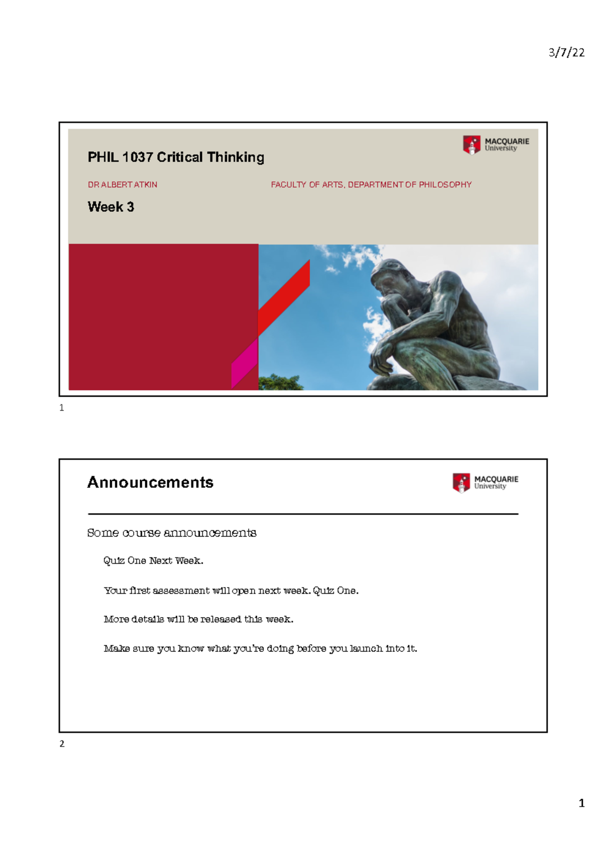 PHIL1037 2022 W3 (pdf) - week 3 - PHIL 1 037 Critical Thinking Week 3 DR ALBERT ATKIN FACULTY OF ...