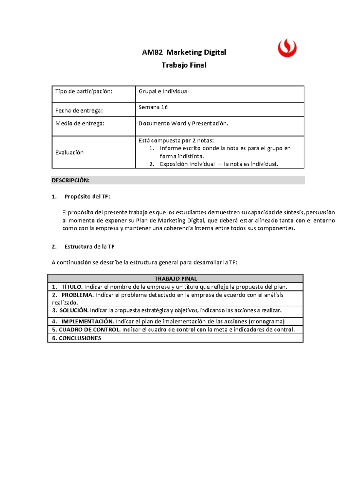 Rubrica TF - resumen - AM82 Marketing Digital Trabajo Final Tipo de participación: Grupal e ...