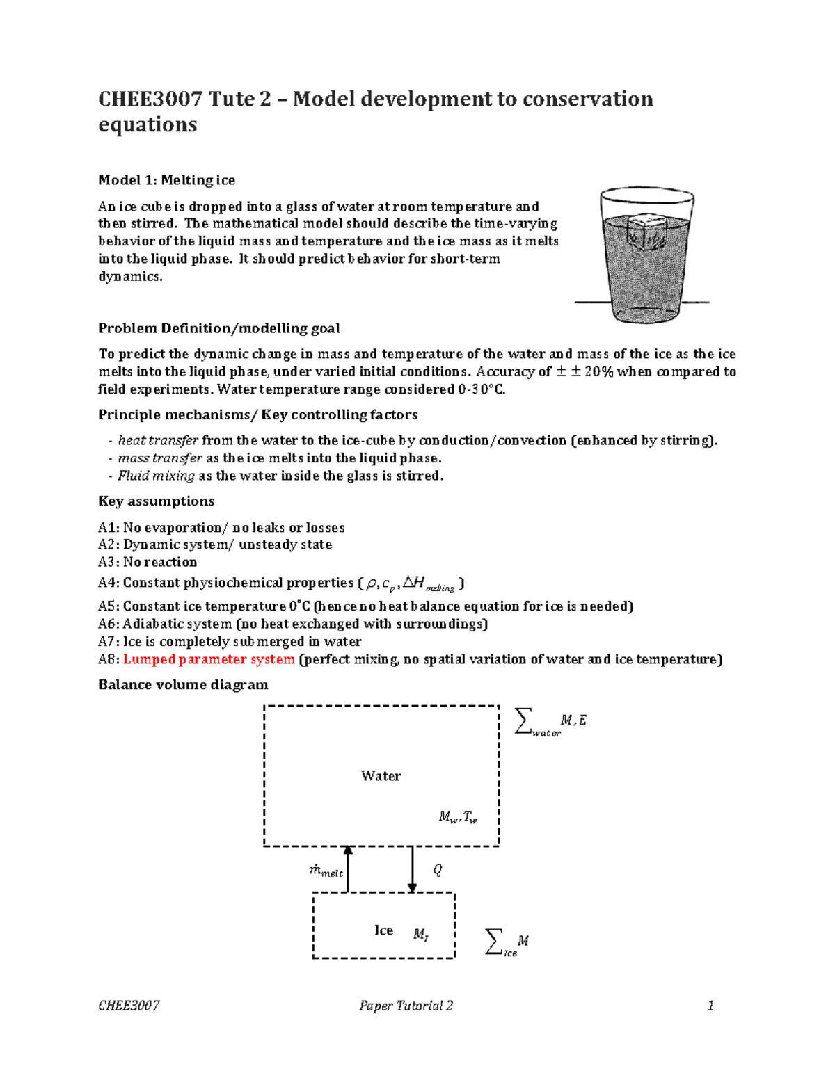 Week 2 Paper tute - CHEE3007 Tute 2 – Model development to conservation equations Model 1 ...