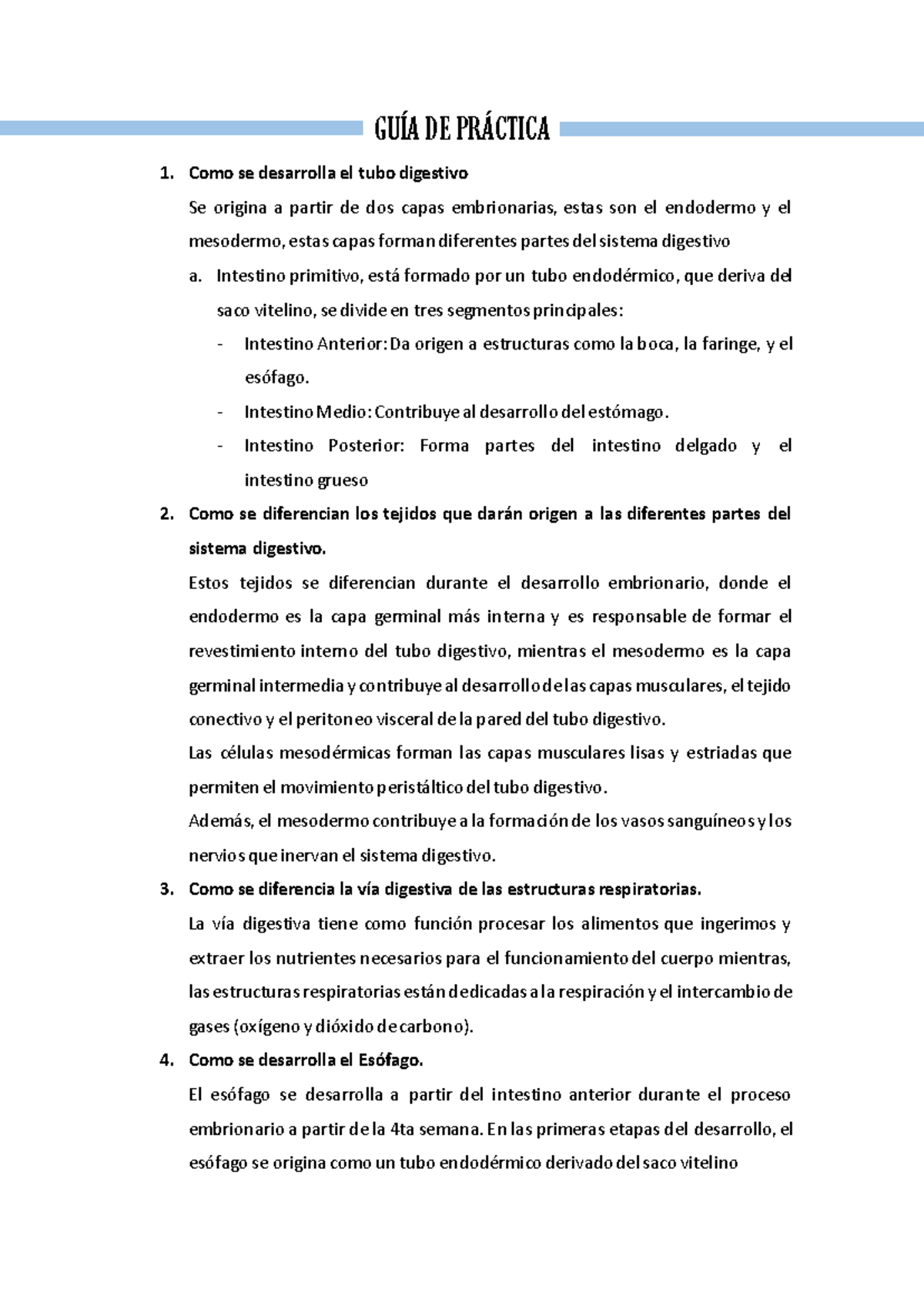 GUÍA DE Práctica - GUÍA DE PRÁCTICA Como se desarrolla el tubo ...