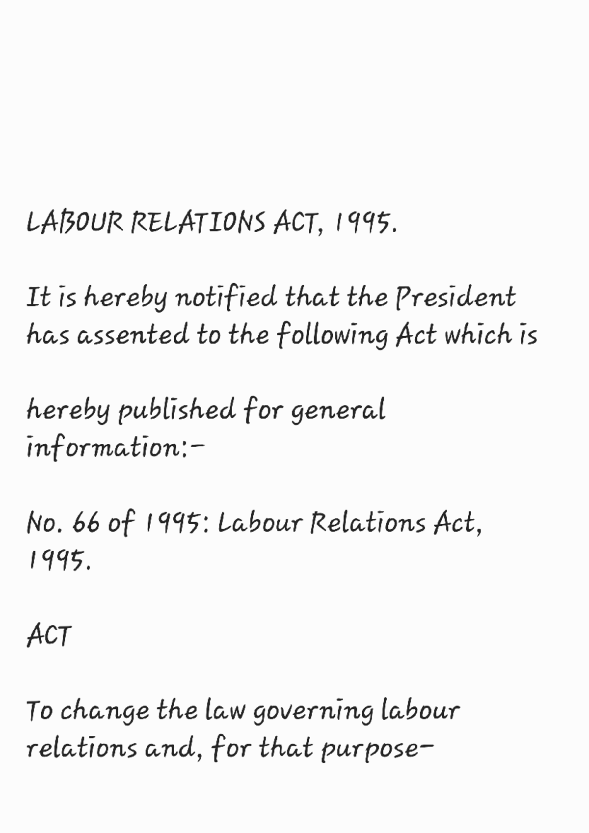 What's labour Relations act - LABOUR RELATIONS ACT, 1995. It is here ...