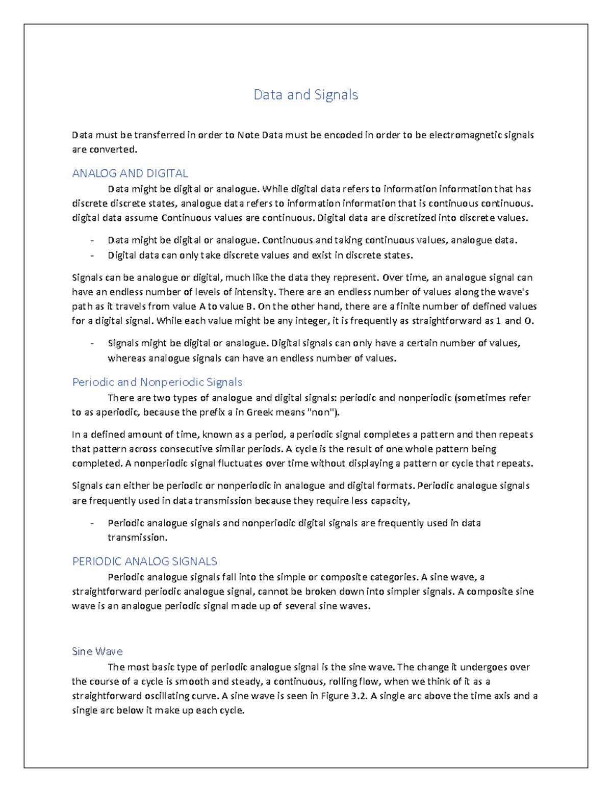 Data and Signals - Data and Signals Data must be transferred in order ...