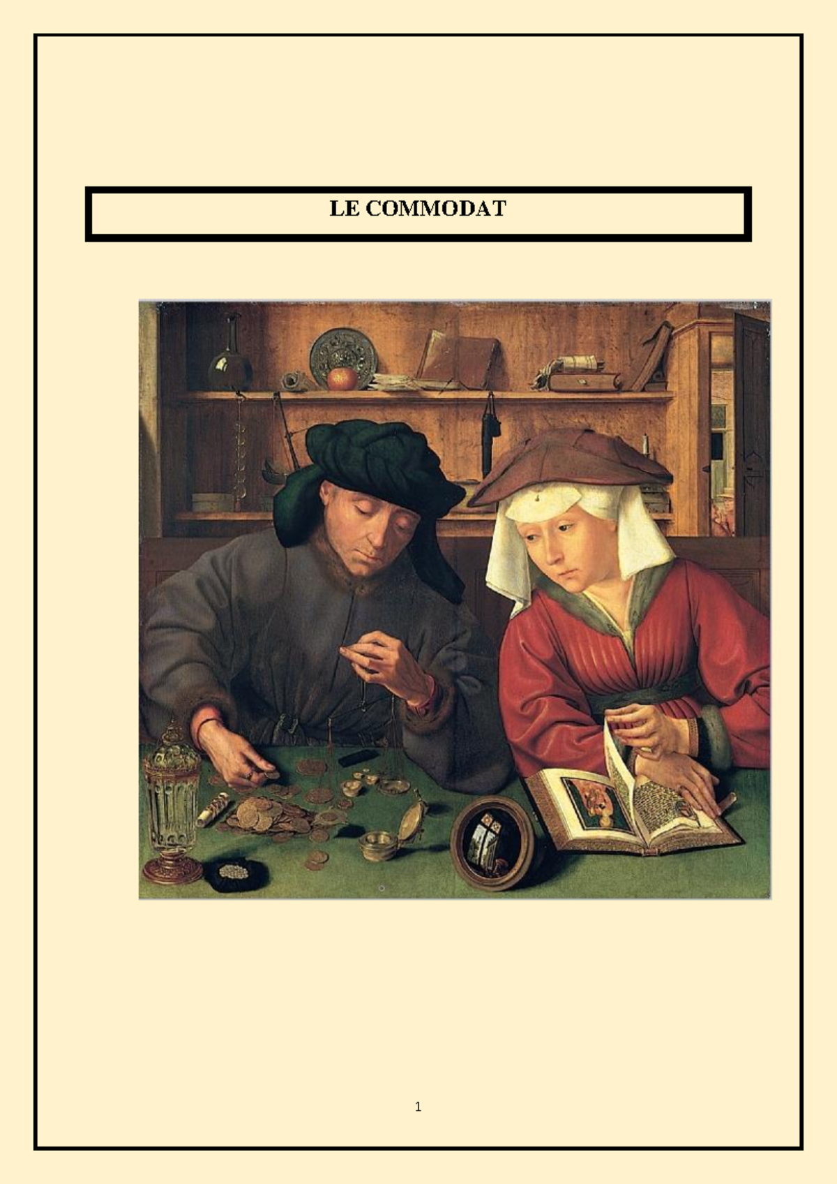 Leçon 6 - Le commodat - Histoire du droit des obligations - LE COMMODAT ...