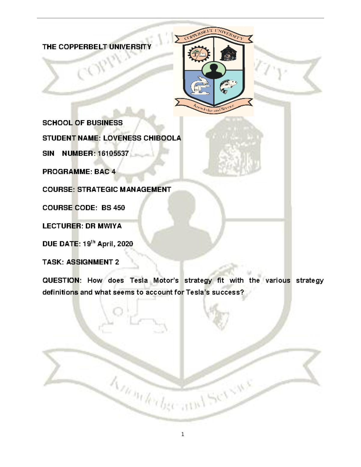 Assignment 2 2020 April 19 BAC Loveness Chiboola 16105537 BS450 ...