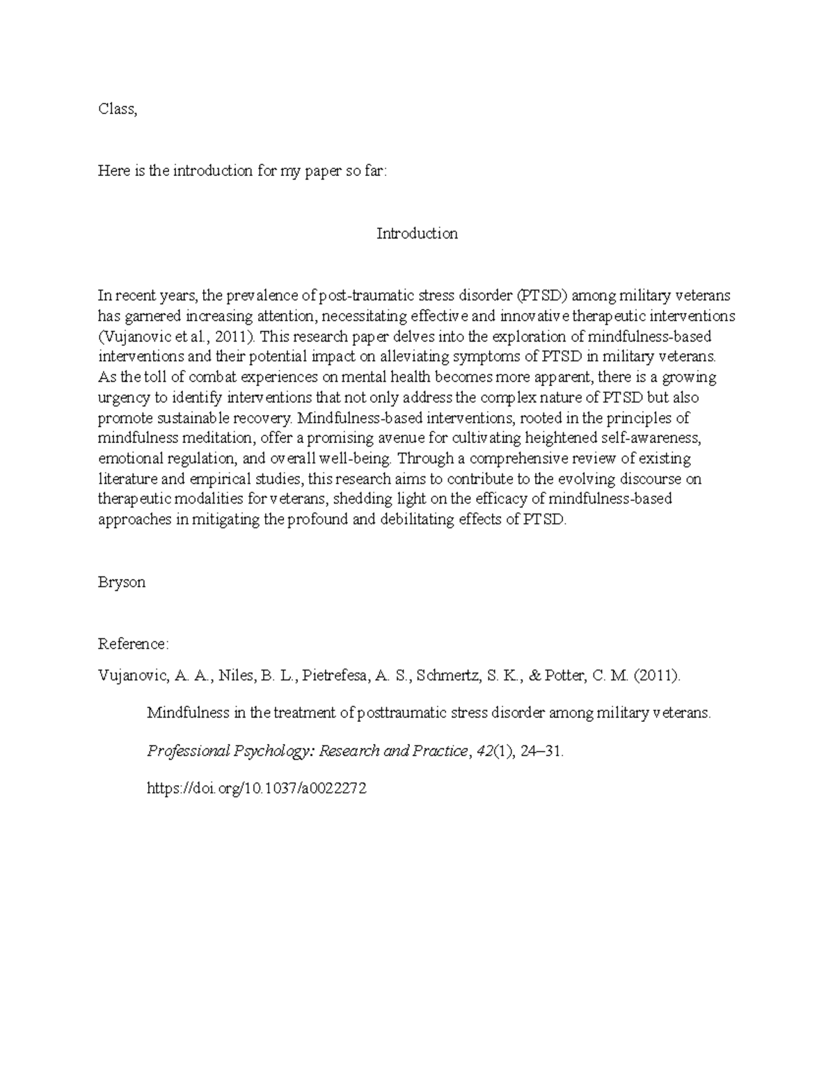 Topic 5 DQ 1 - Class, Here is the introduction for my paper so far ...