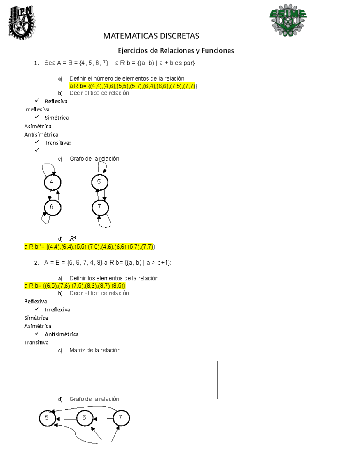 Relaciones conjuntos - MATEMATICAS DISCRETAS Ejercicios de Relaciones y Funciones 1. Sea A = B ...