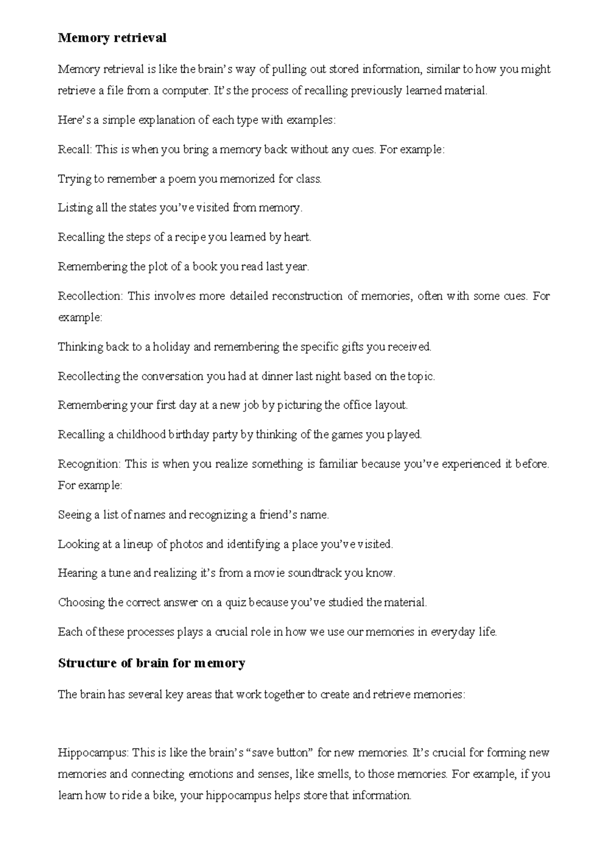 Memory in Psychology - Memory retrieval Memory retrieval is like the ...