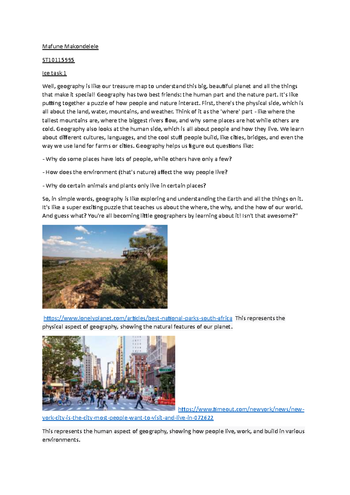 Ice task 1 SS 2023 - this is an ice task - Mafune Makondelele ST Ice task 1 Well, geography is ...