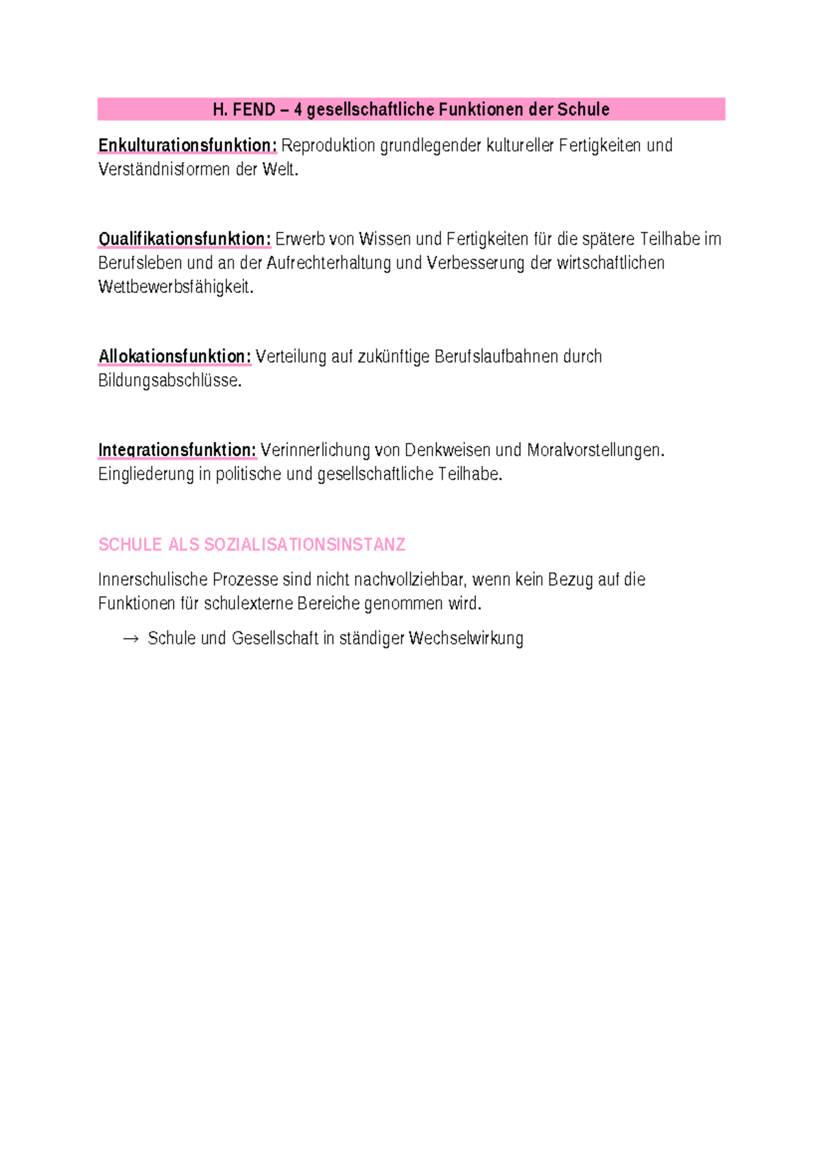 Funktionen der Schule (Fend) - H. FEND – 4 gesellschaftliche Funktionen ...