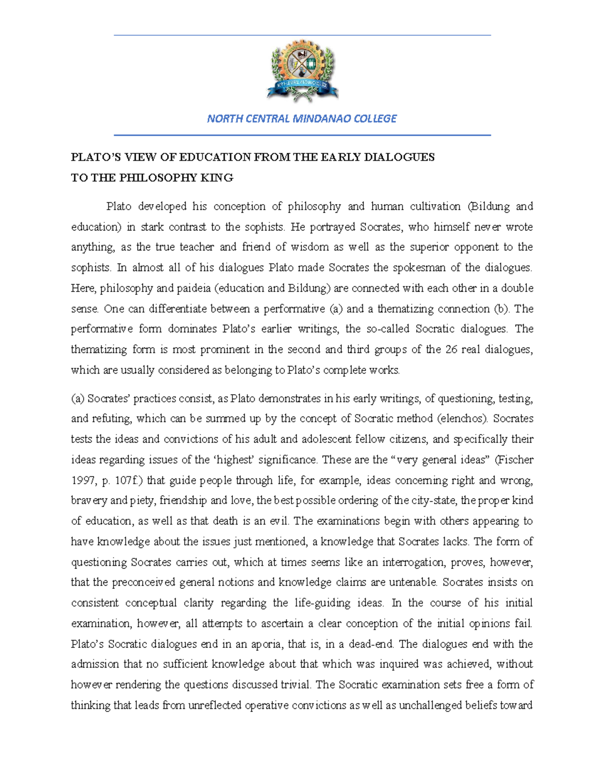 Plato’S VIEW OF Education FROM THE Early Dialogues TO THE Philosophy ...