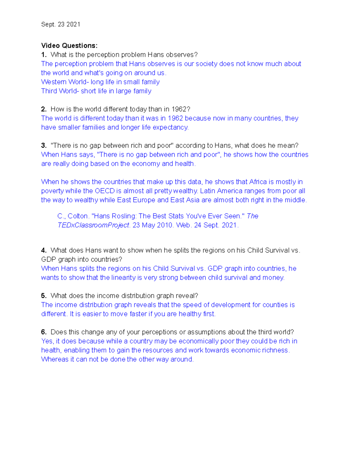 Hans Rosling Ted Talk questions - Sept. 23 2021 Video Questions: What ...