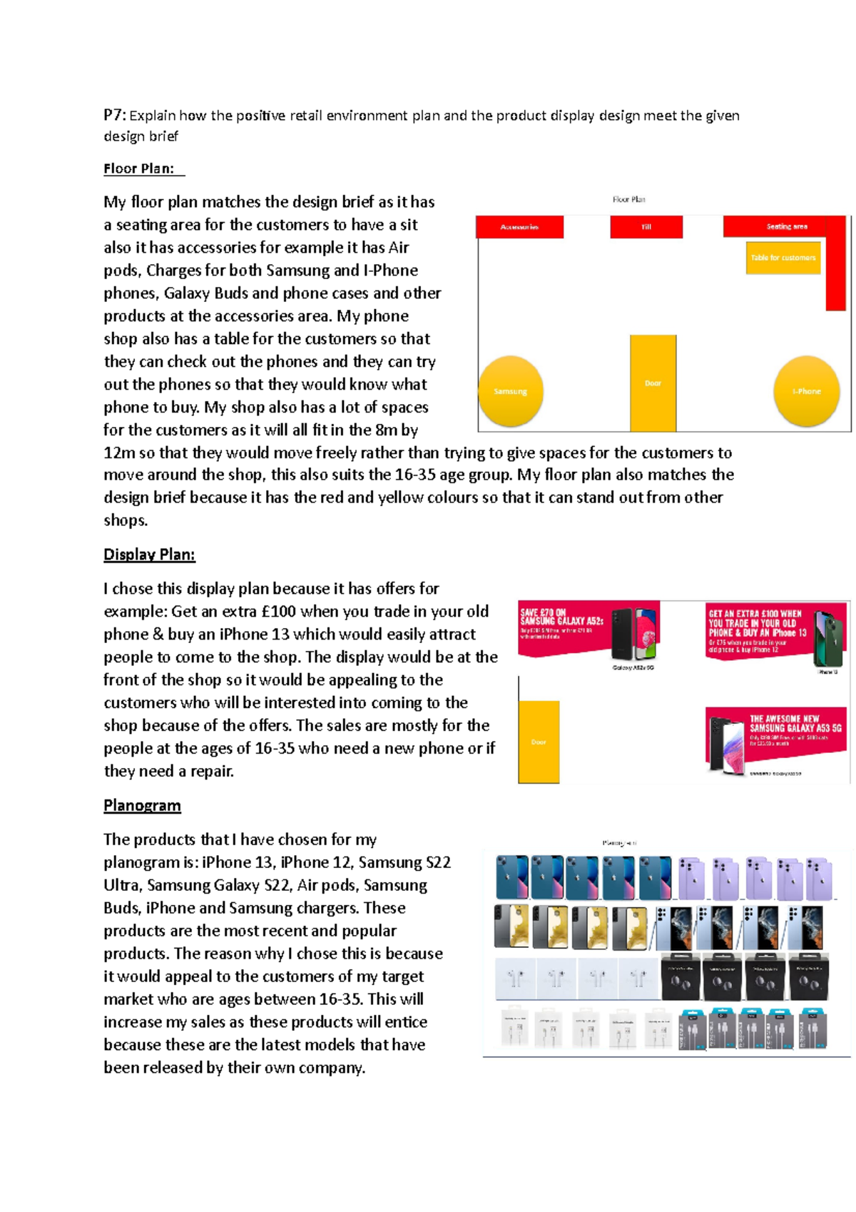 Justification - mats - P7: Explain how the positive retail environment plan and the product ...