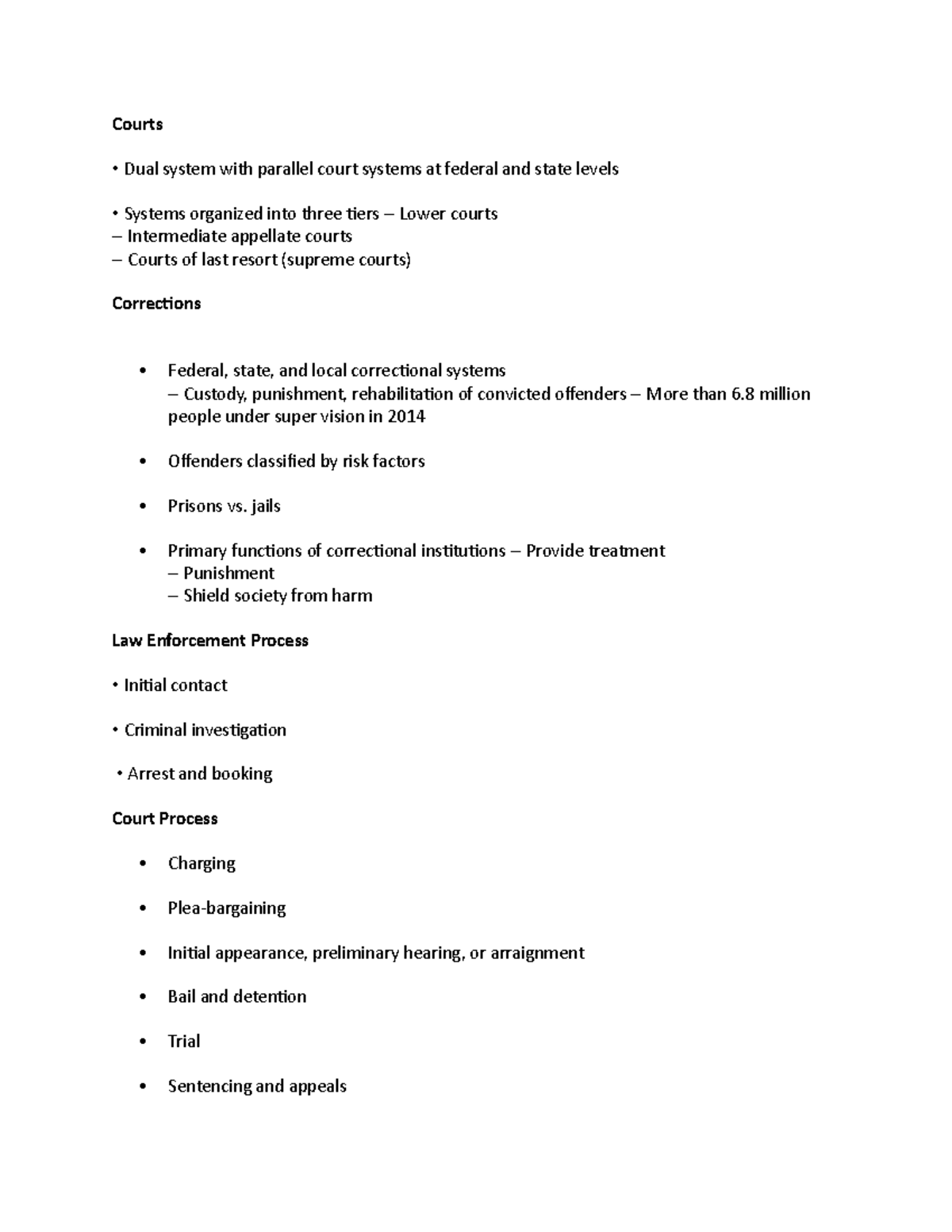 Criminology Notes 2 - Courts • Dual system with parallel court systems ...