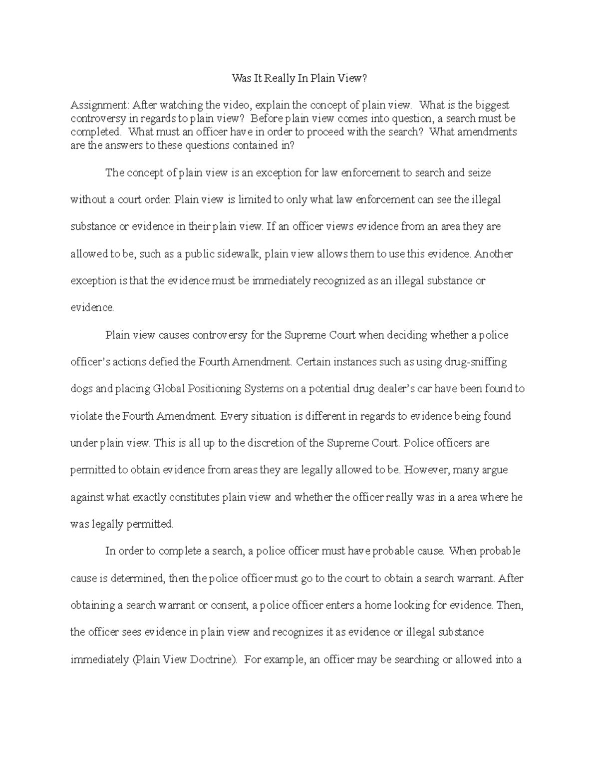 Plain View Writing - Grade: A - Was It Really In Plain View? Assignment ...