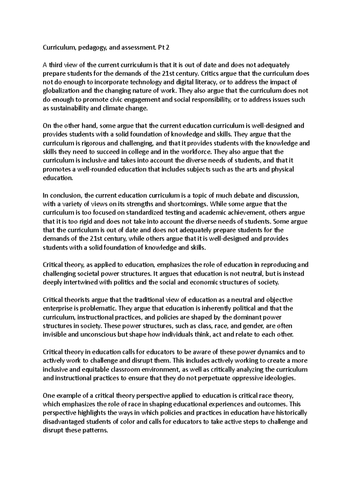 Curriculum, pedagogy, and assessment. Pt 2. - Pt 2 A third view of the current curriculum is ...