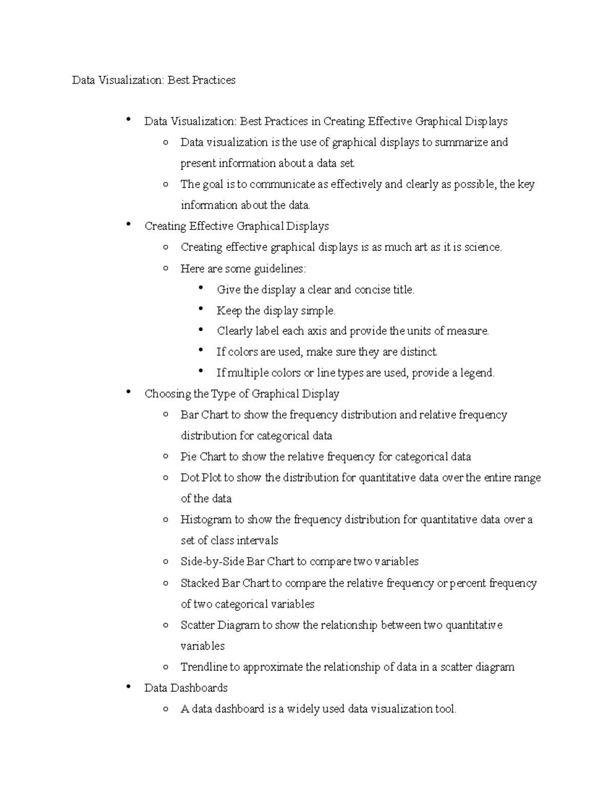 Data Visualization Best Practices - o The goal is to communicate as ...