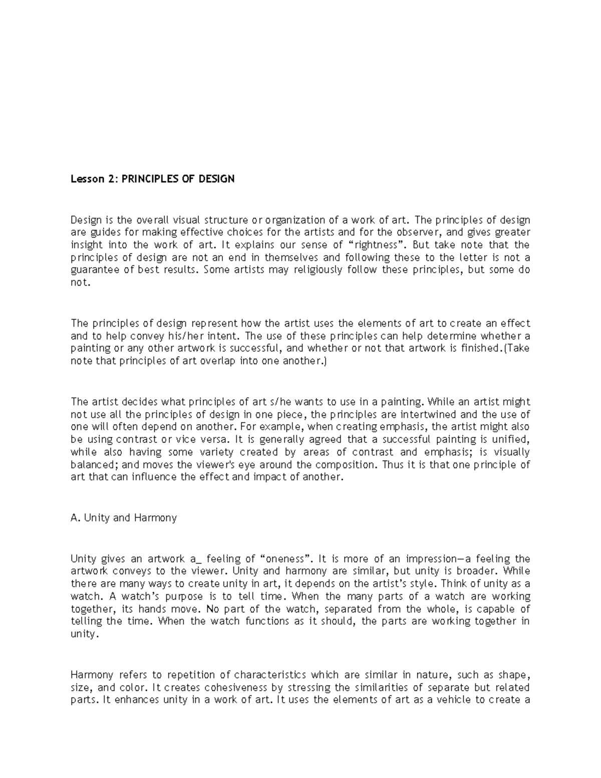 Module Four Lesson Two Arts Appreciation - Lesson 2: PRINCIPLES OF DESIGN Design is the overall ...