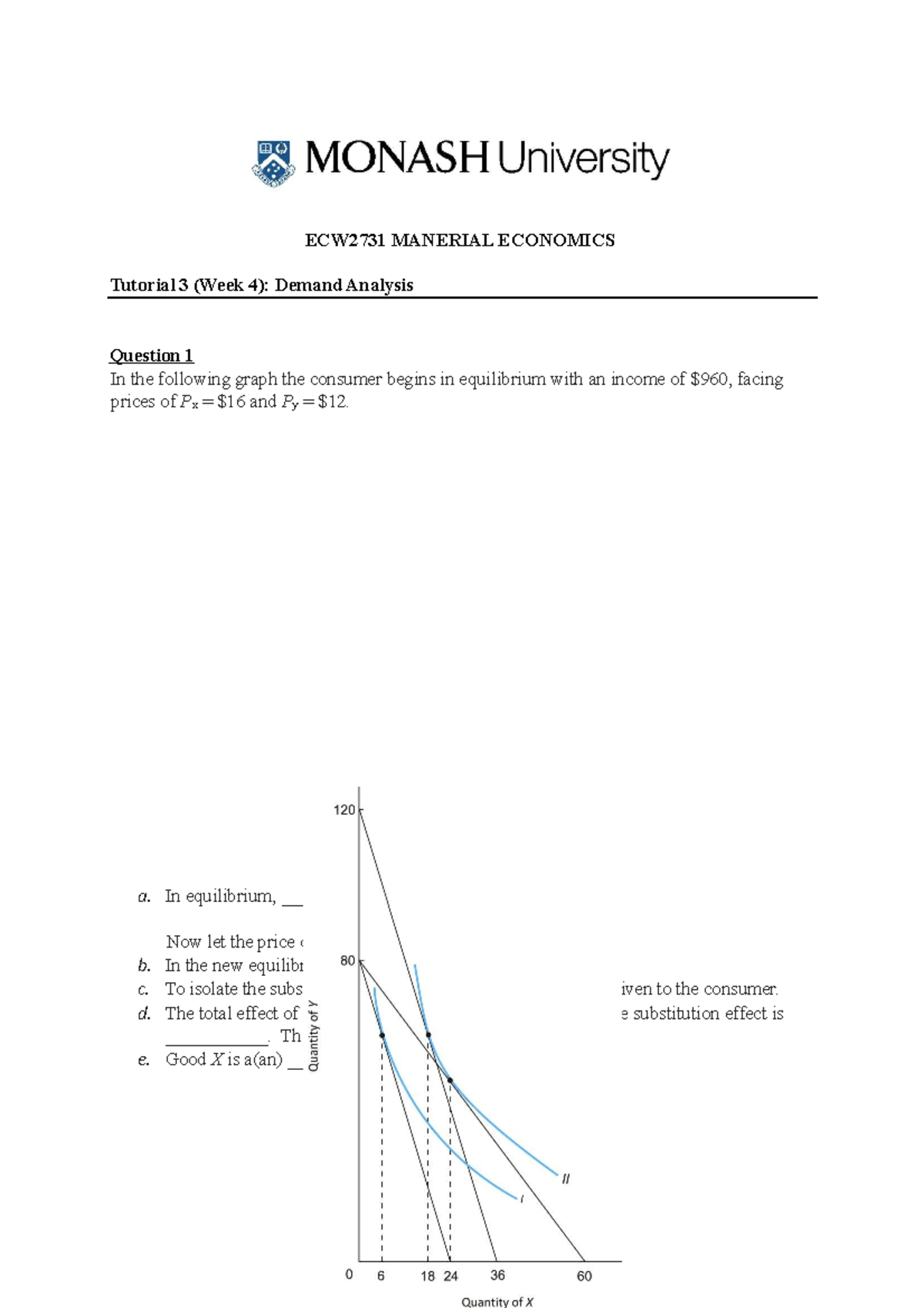 ECW2731 Tutorial 3 Week 4 Questions - ECW2731 MANERIAL ECONOMICS ...