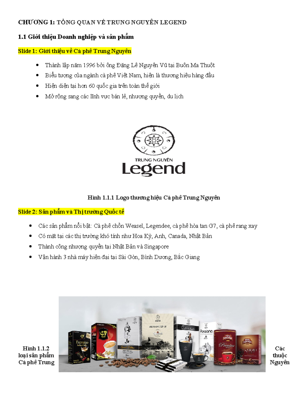 ND PPT 1.1, 1.2.7, 1 - gdgfxcvksxvnkjws - CHƯƠNG 1: TỔNG QUAN VỀ TRUNG NGUYÊN LEGEND 1 Giới ...