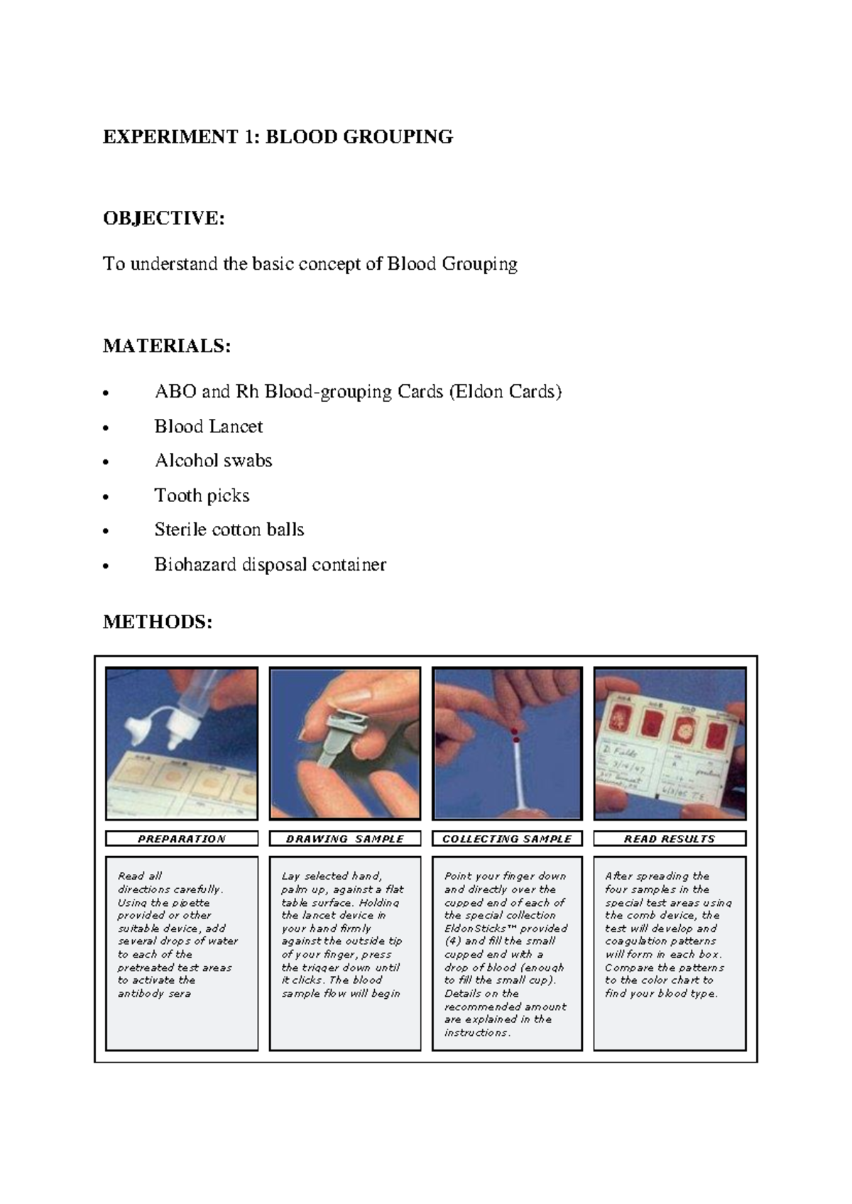 Experiment 1 - EXPERIMENT 1: BLOOD GROUPING OBJECTIVE: To understand the basic concept of Blood ...