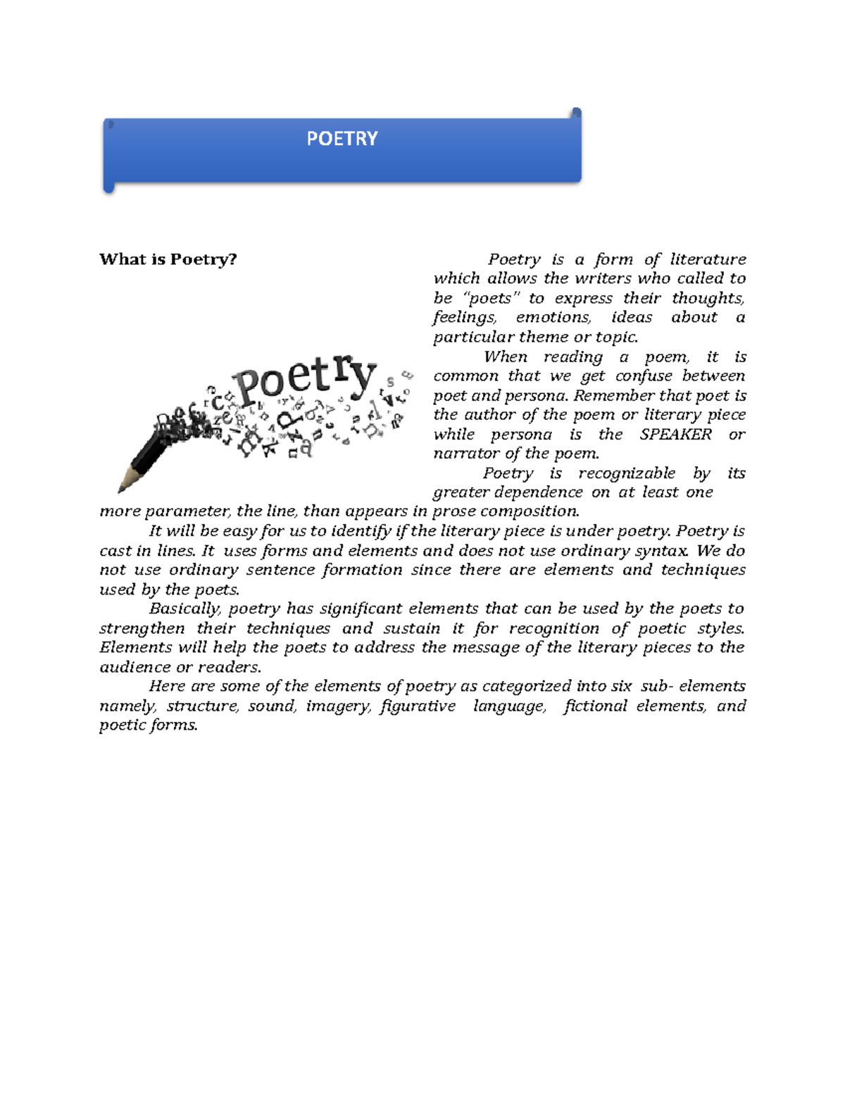 Chapter 2 - What is Poetry? - POETRY What is Poetry? Poetry is a form ...