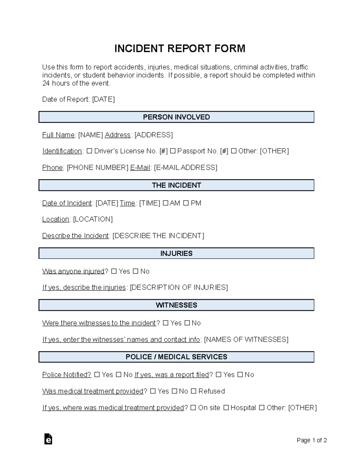 Incident-Report-Template - INCIDENT REPORT FORM Use this form to report ...