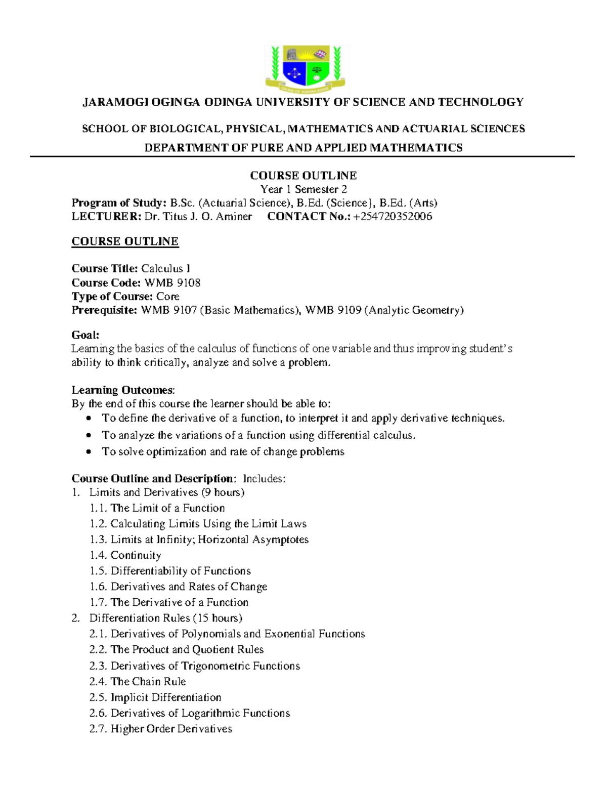 WMB 9108- Jooust January 2023-Course Outline-Y1S2 - JARAMOGI OGINGA ...