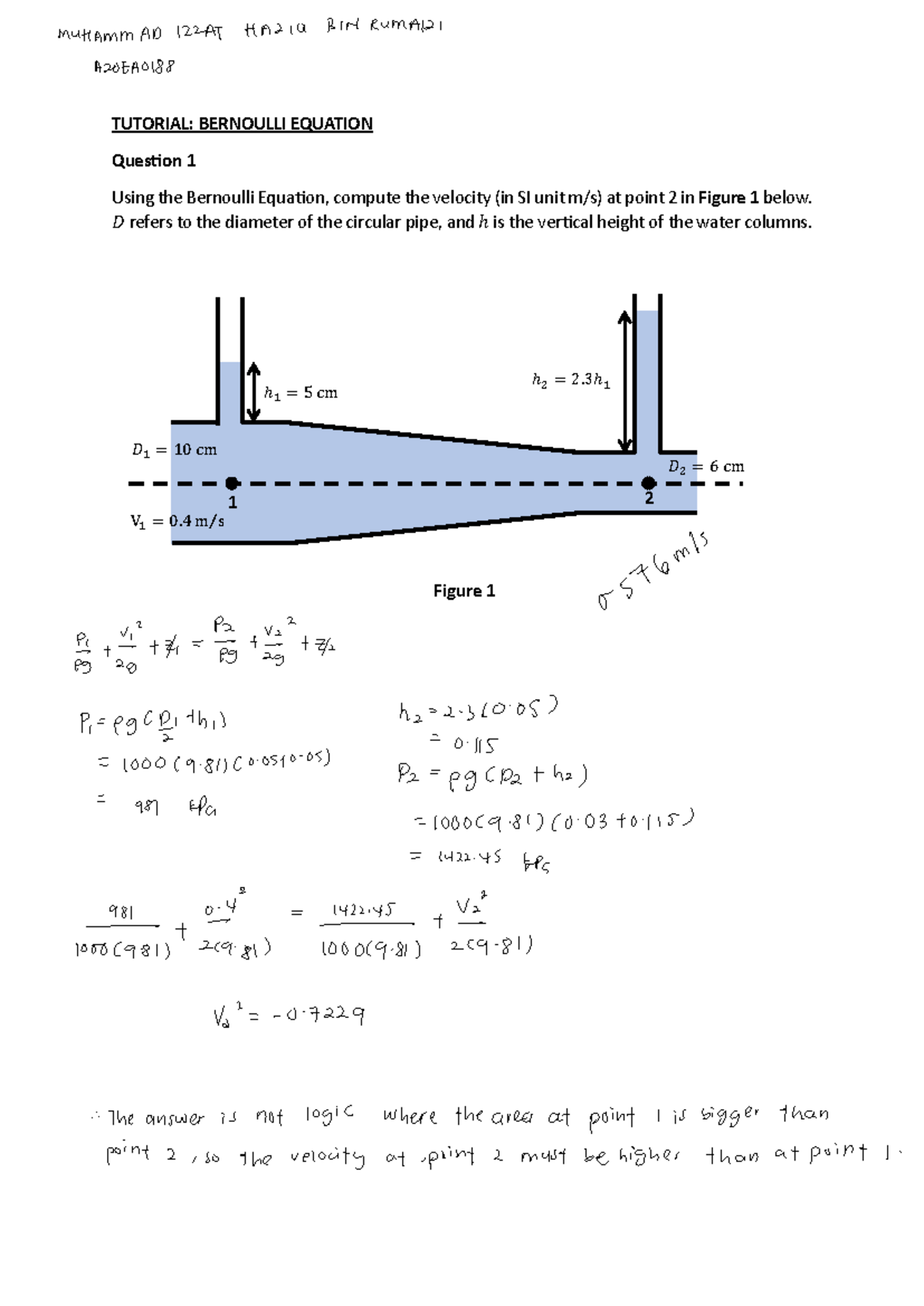 Tutorial Hydraullic - TUTORIAL: BERNOULLI EQUATION Question 1 Using the ...