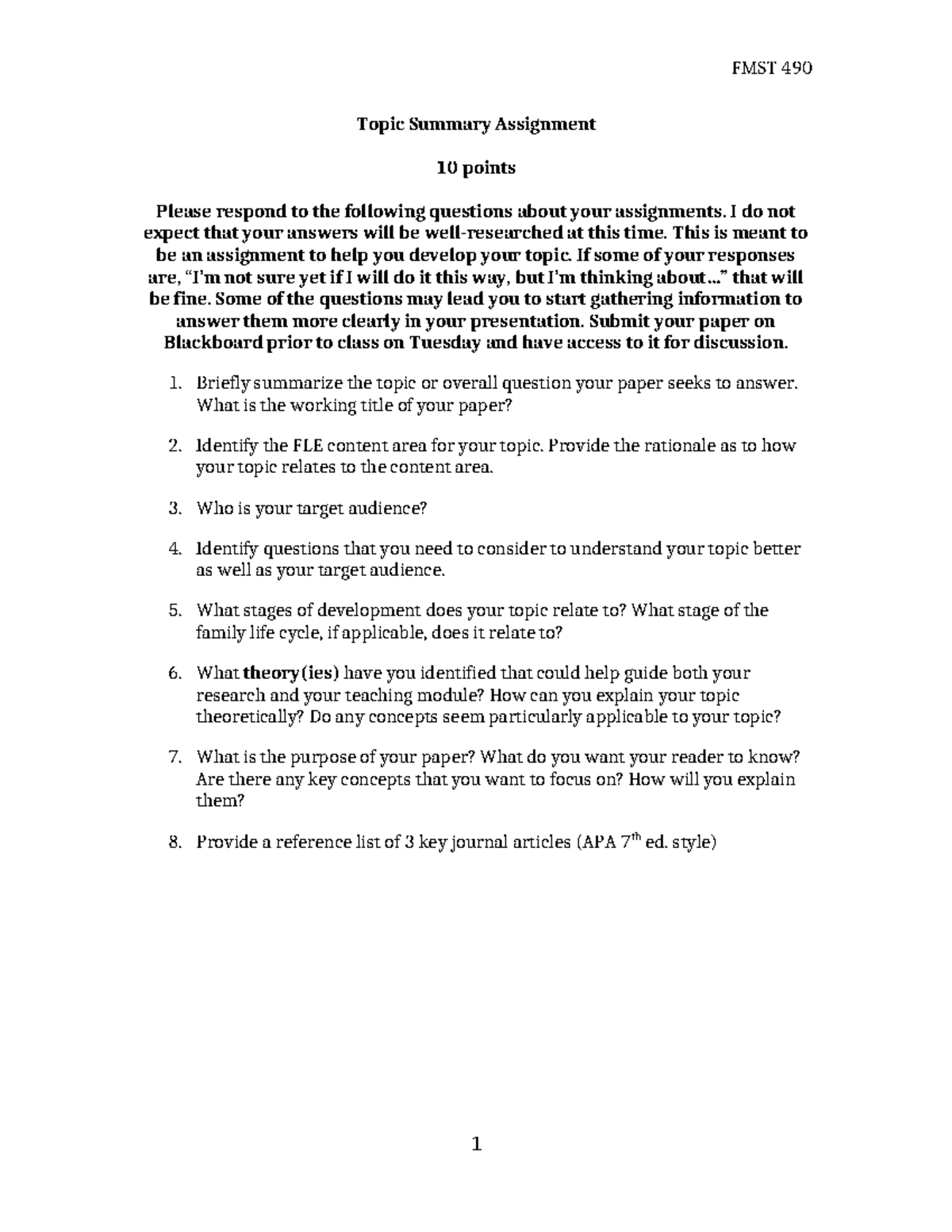 Topic summary assignment - FMST 490 Topic Summary Assignment 10 points Please respond to the ...