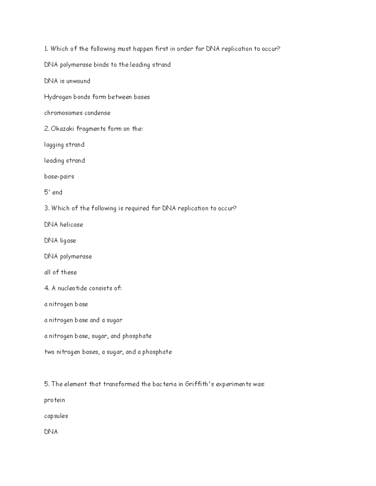 Dna quiz replication - gggg - Which of the following must happen first ...