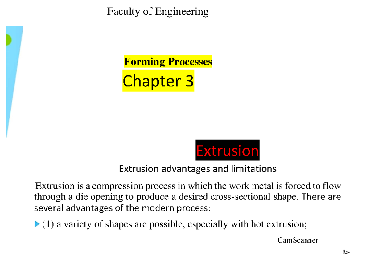 Extrusion - CamScanner Faculty of Engineering Forming Processes Chapter 3 Extrusion Extrusion ...