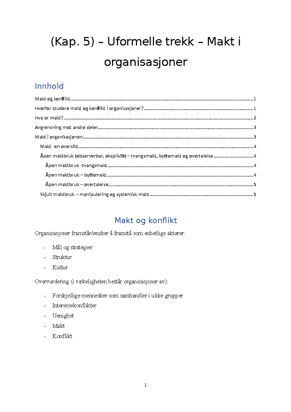 6. (Kap. 5) - Uformelle trekk - Makt i organisasjoner - (Kap. 5) – Uformelle trekk – Makt i ...