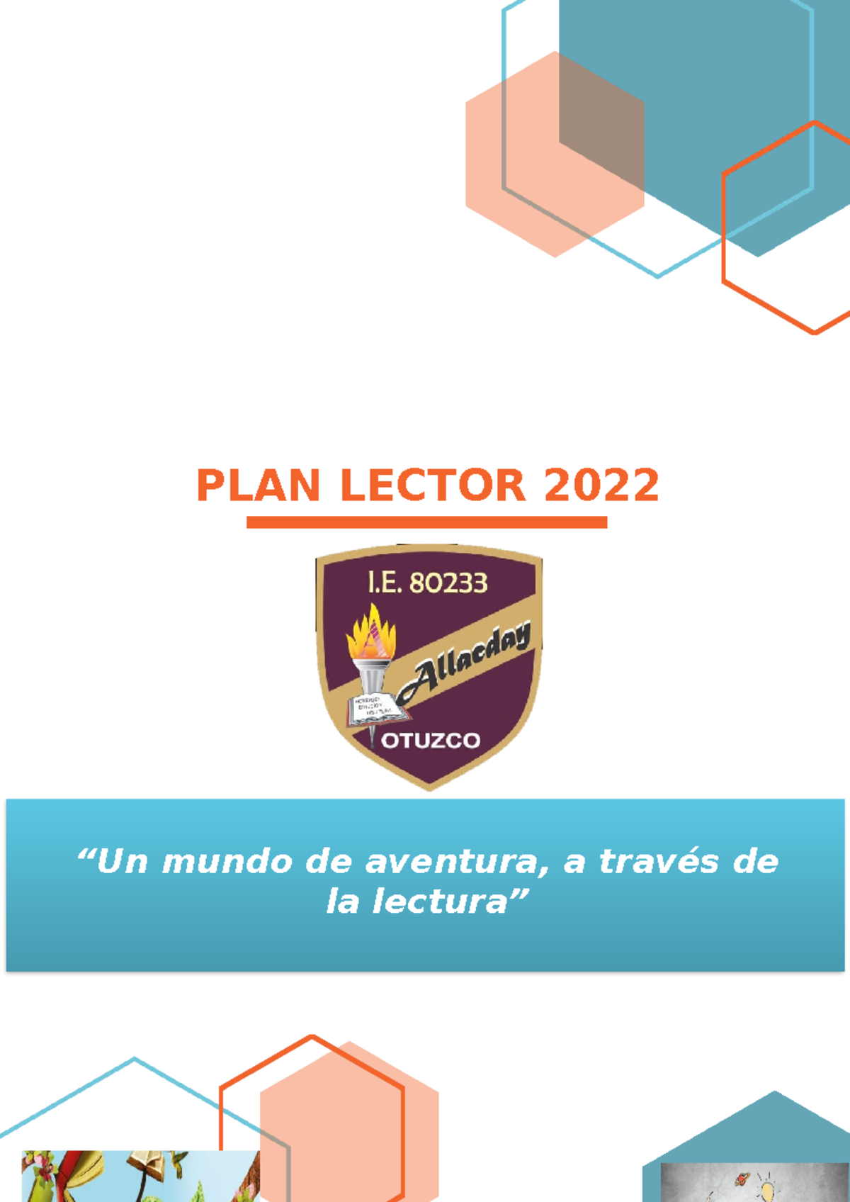 PLAN Lector 2022 - Allacday - PLAN LECTOR 2022 “Un mundo de aventura, a través de la lectura ...