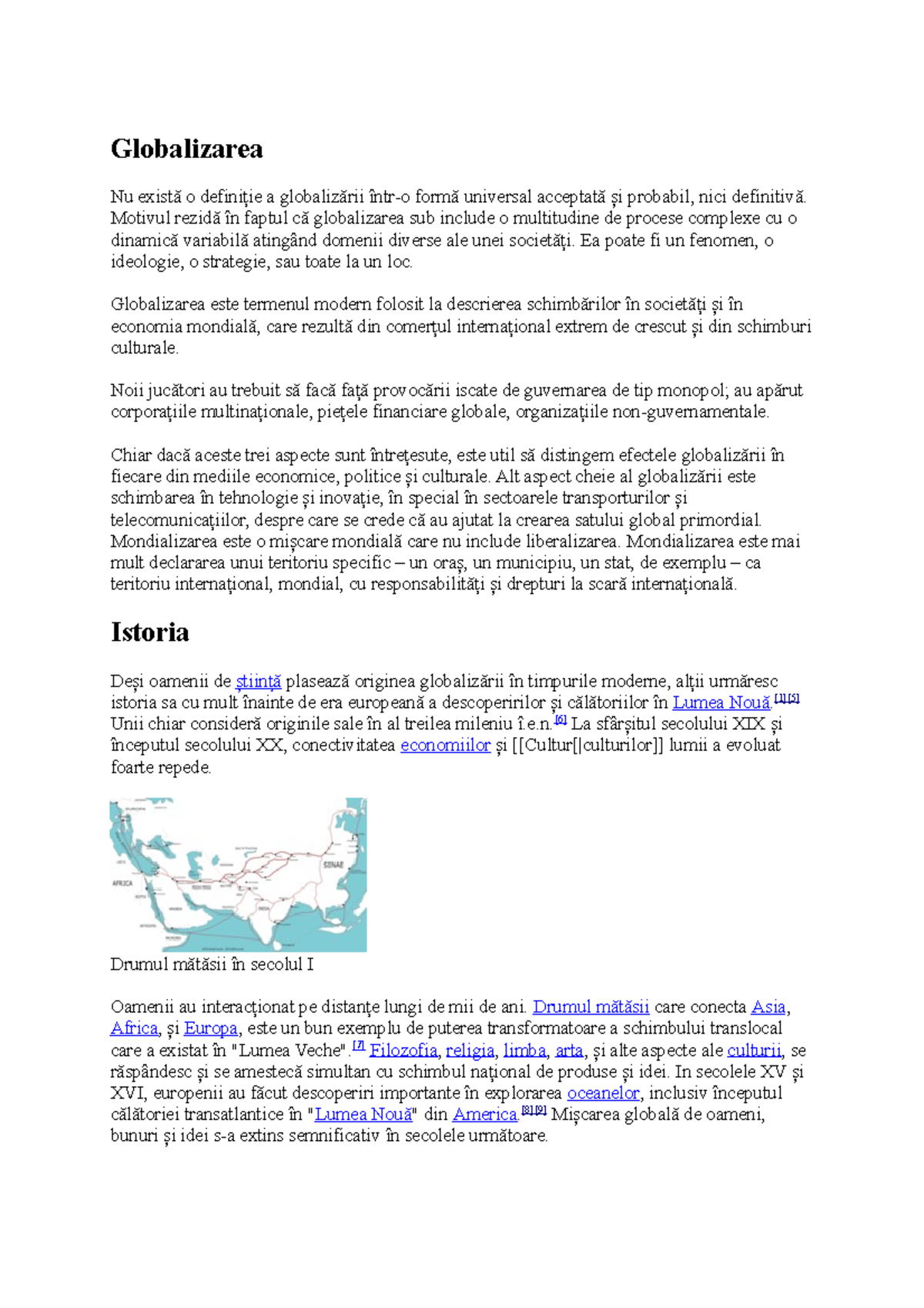 Globalizare - O mica istorisire preluata pentru informatii in plus ...