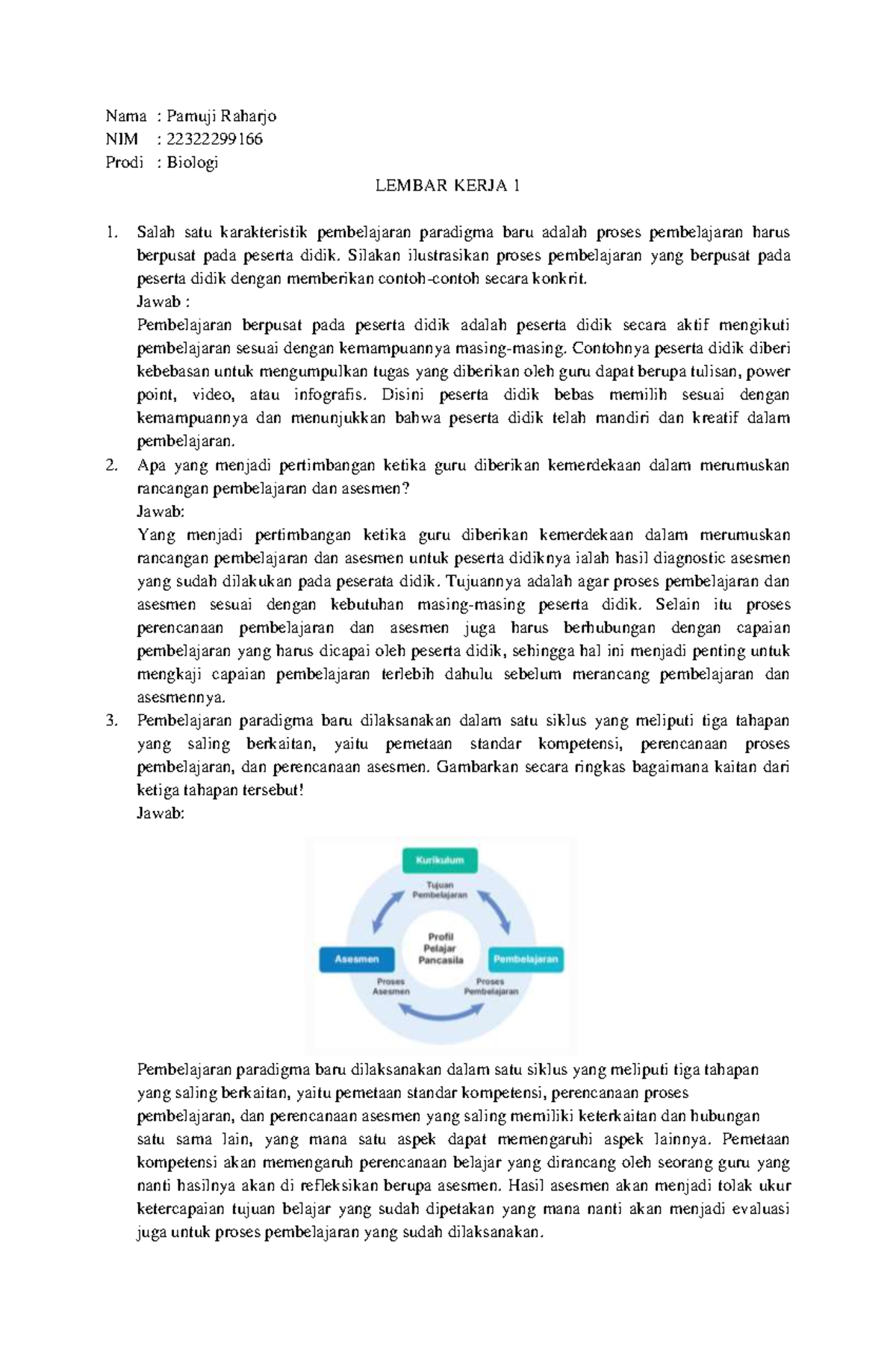Eksplorasi Konsep LK 1 Pamuji Raharjo - Nama : Pamuji Raharjo NIM : 22322299166 Prodi : Biologi ...