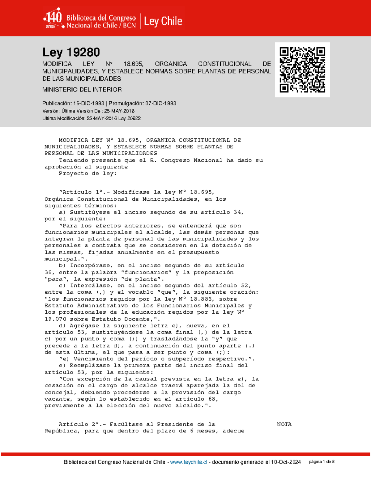 LEY-19280 16-DIC-1993 - Ley 19280 MODIFICA LEY N° 18, ORGANICA ...