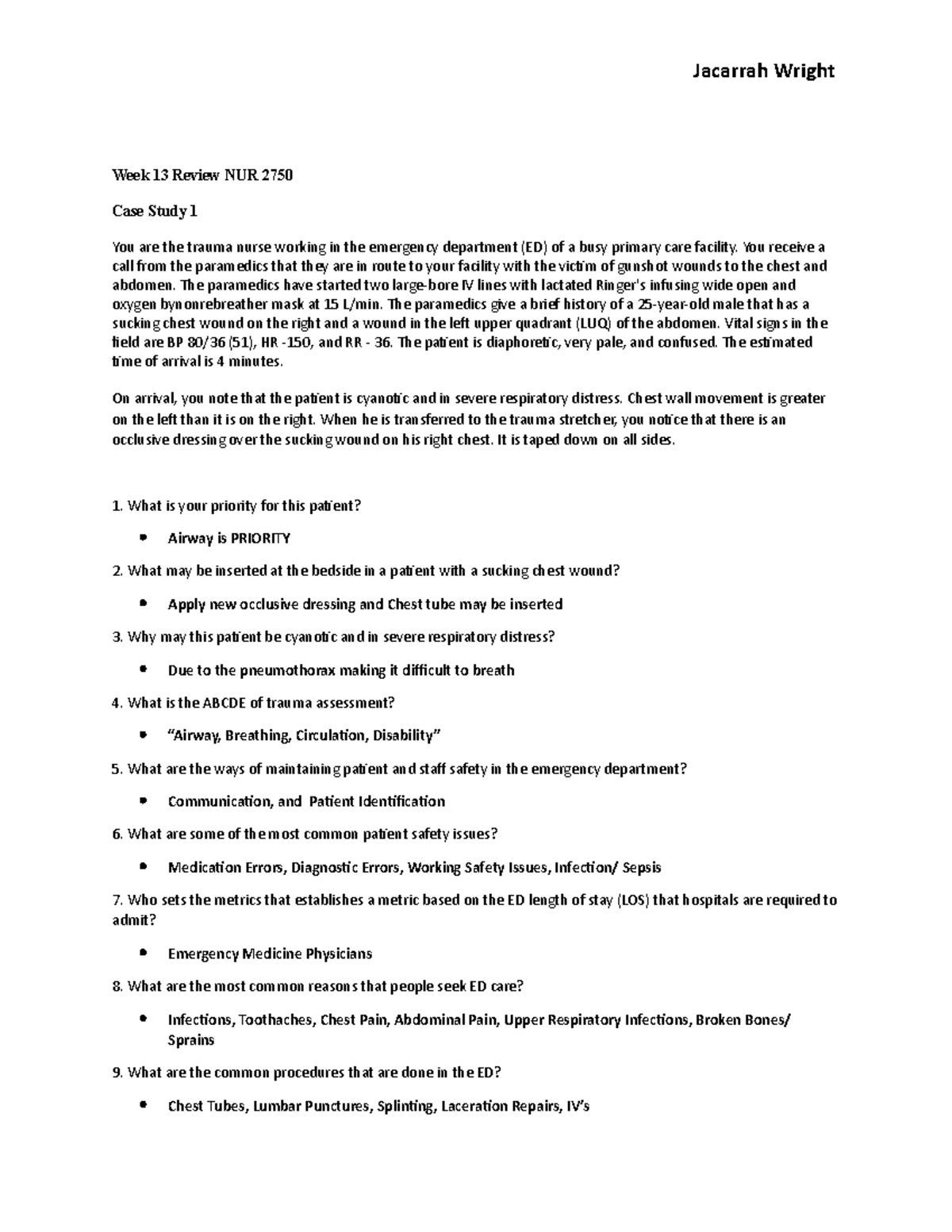 JWright Week13Review - Week 13 Review NUR 2750 Case Study 1 You are the ...