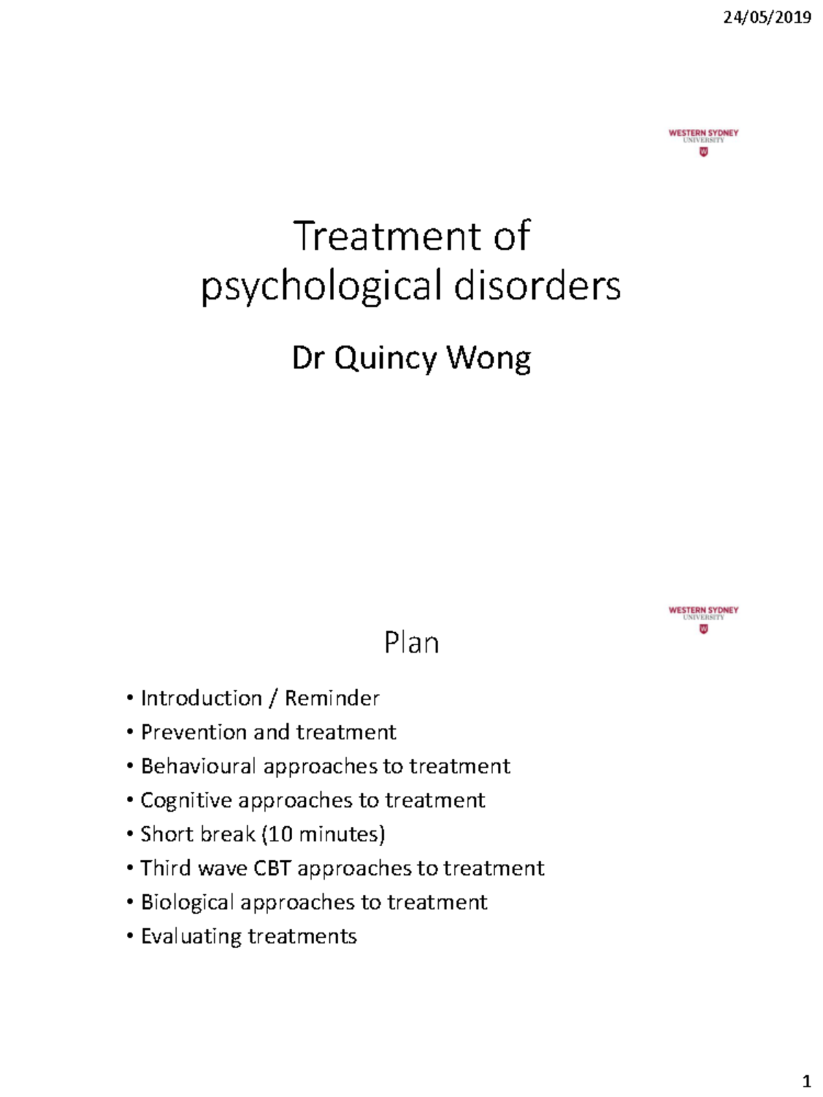 Week 7 - Treatment of Psychological Disorders Part 2 - Treatment of ...