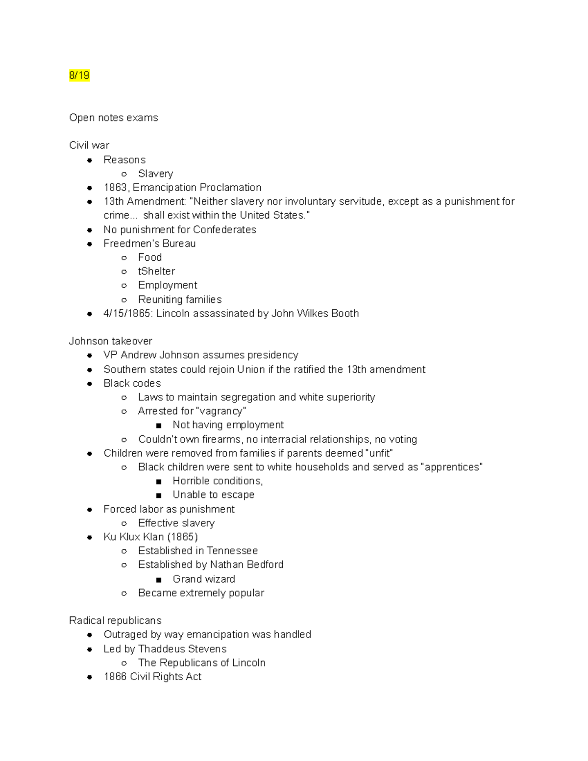 HIST 106 - Notes - 8/ Open notes exams Civil war Reasons Slavery 1863 ...