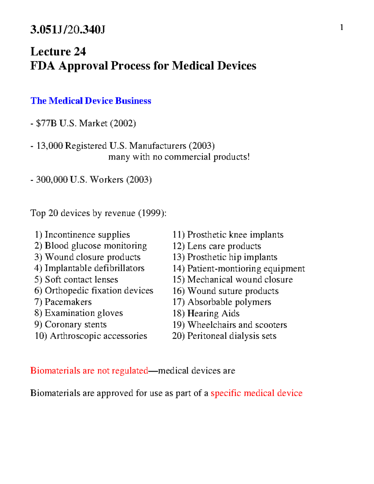 FDA Regulatory Issues and Course Evaluations - Lecture 24 FDA Approval ...