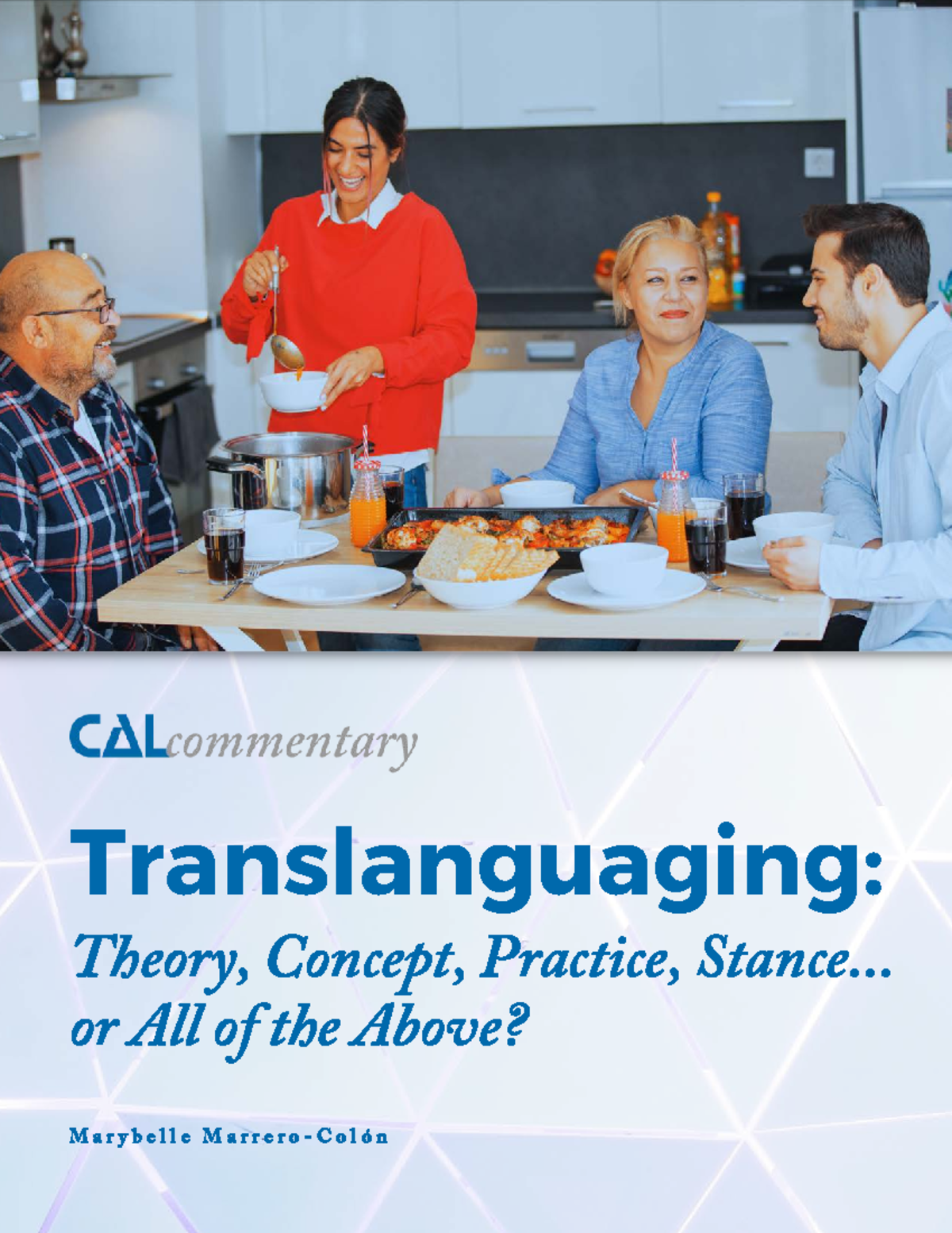 Translanguaging Theory Concept Practice Stance…or Allofthe Above ...