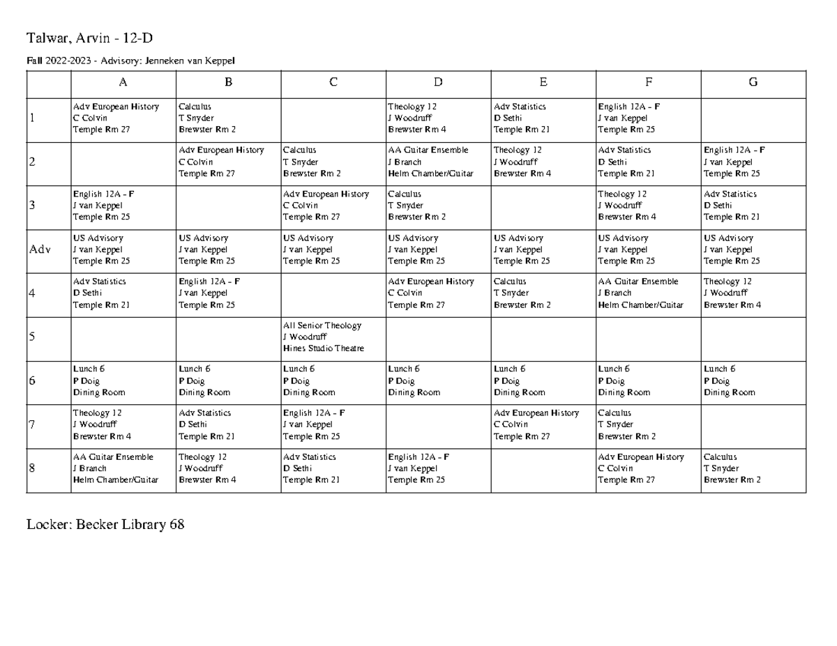Schedule Grid 12 - wdfasfasdfdfasdf - Talwar, Arvin - 12-D Fall 2022 ...