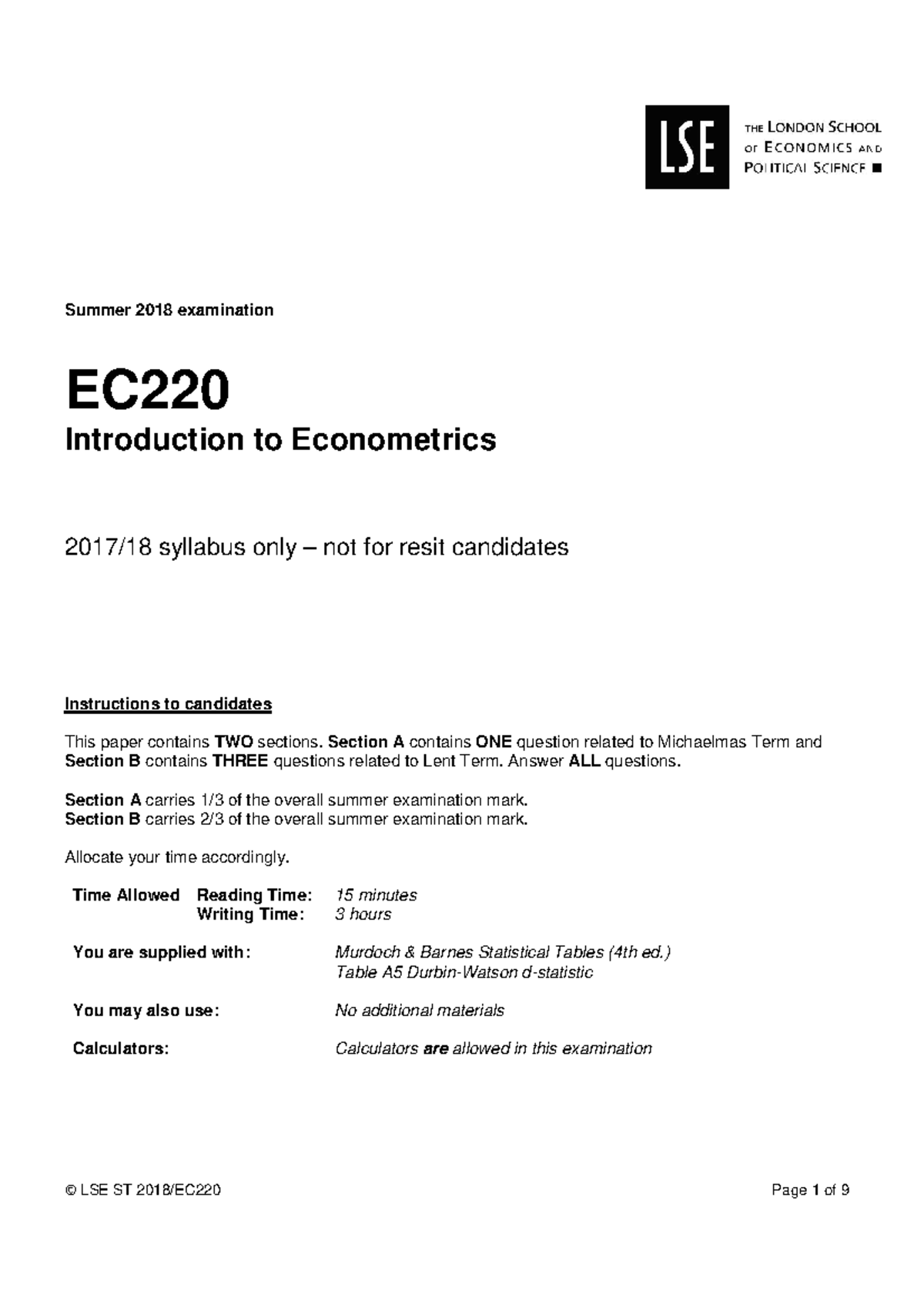 EC220 ST 2018 exam - LSE ST 2018/EC220 Page 1 of 9 Summer 2018 examination EC Introduction to ...