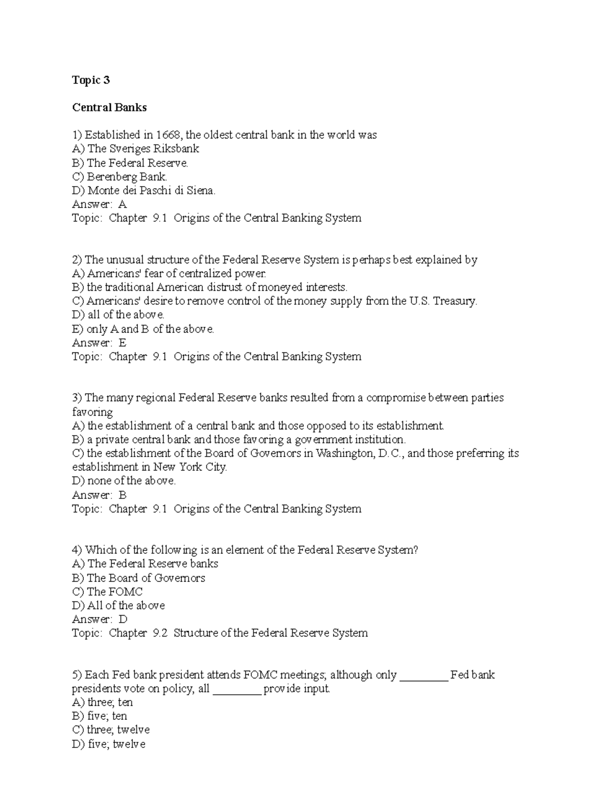 MCQ Answers 3 Central Banks - Topic 3 Central Banks 1) Established in ...