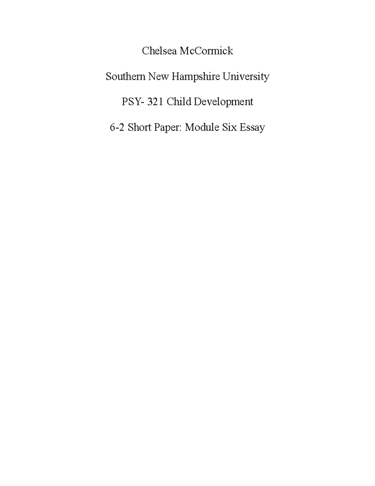 PSY 321 Short paper 6 - good grade - Chelsea McCormick Southern New ...